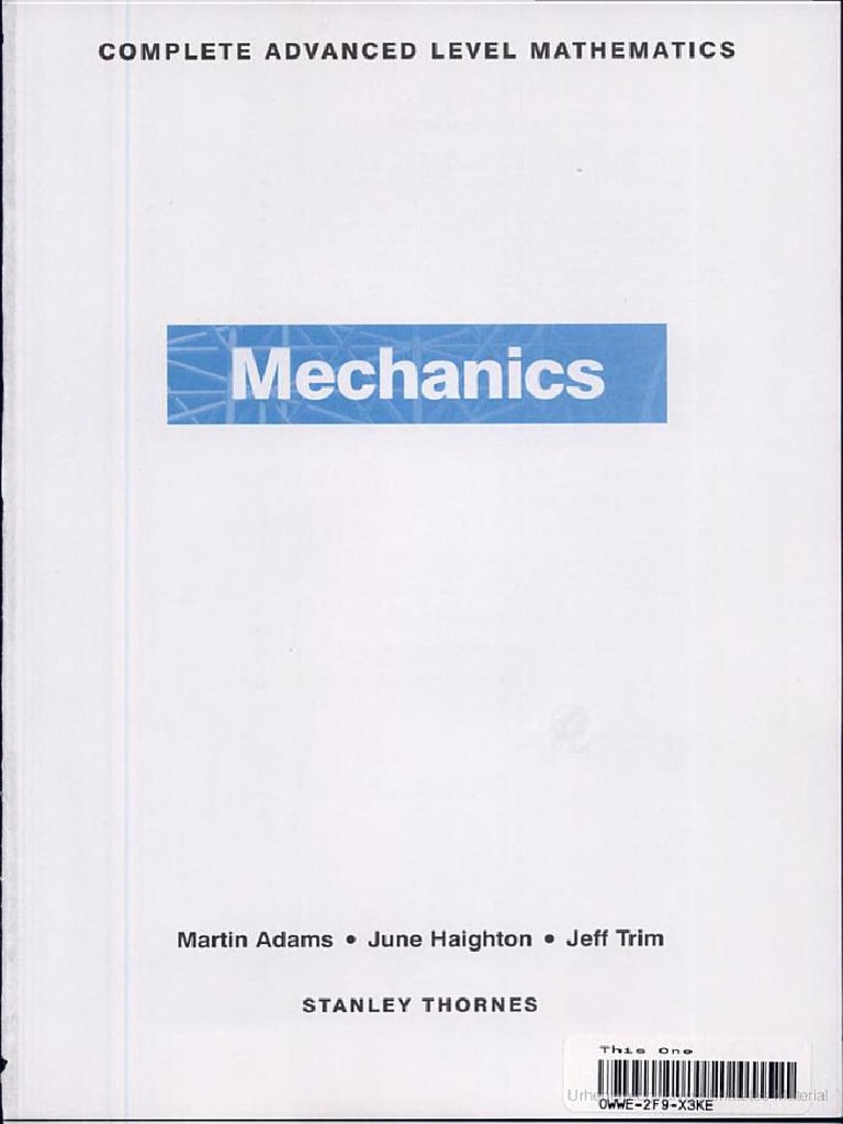 Mechanics Complete Advanced Level Mathematics PDF | PDF Mechanics Complete Advanced Level Mathematics PDF | PDF