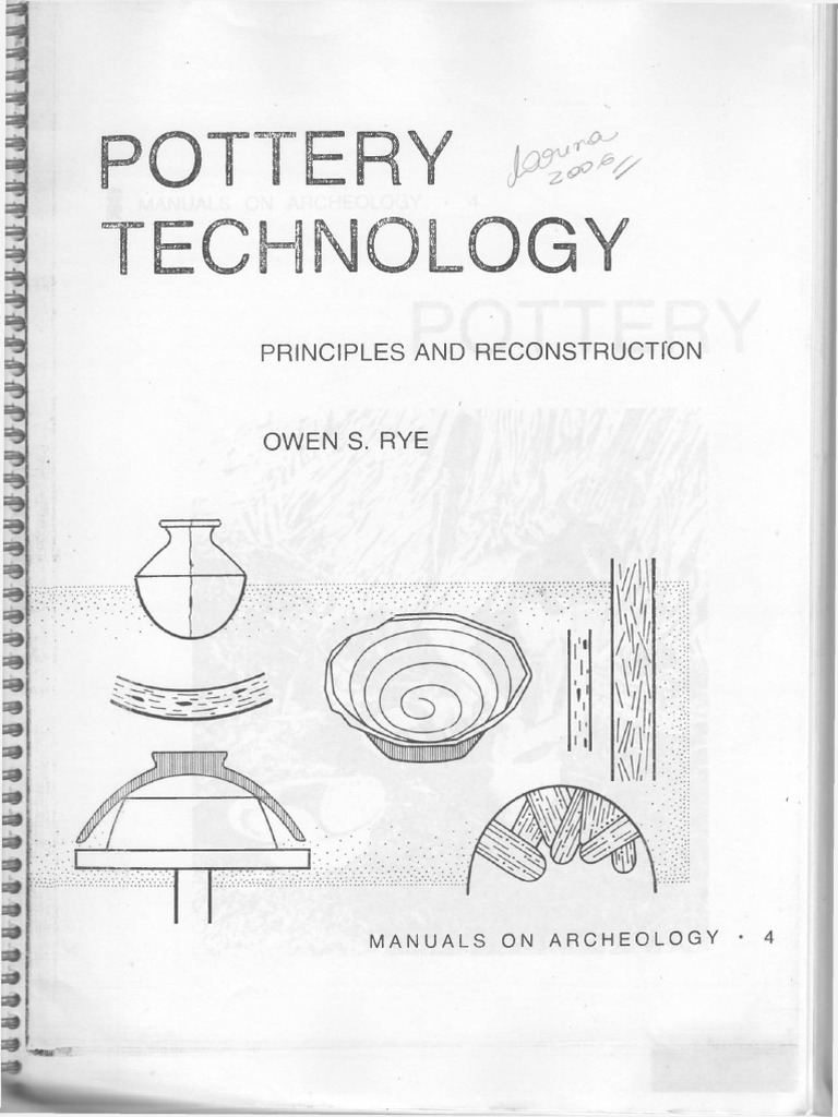 Rye Owen Pottery Technology Principles and Reconstruction PDF | PDF ...