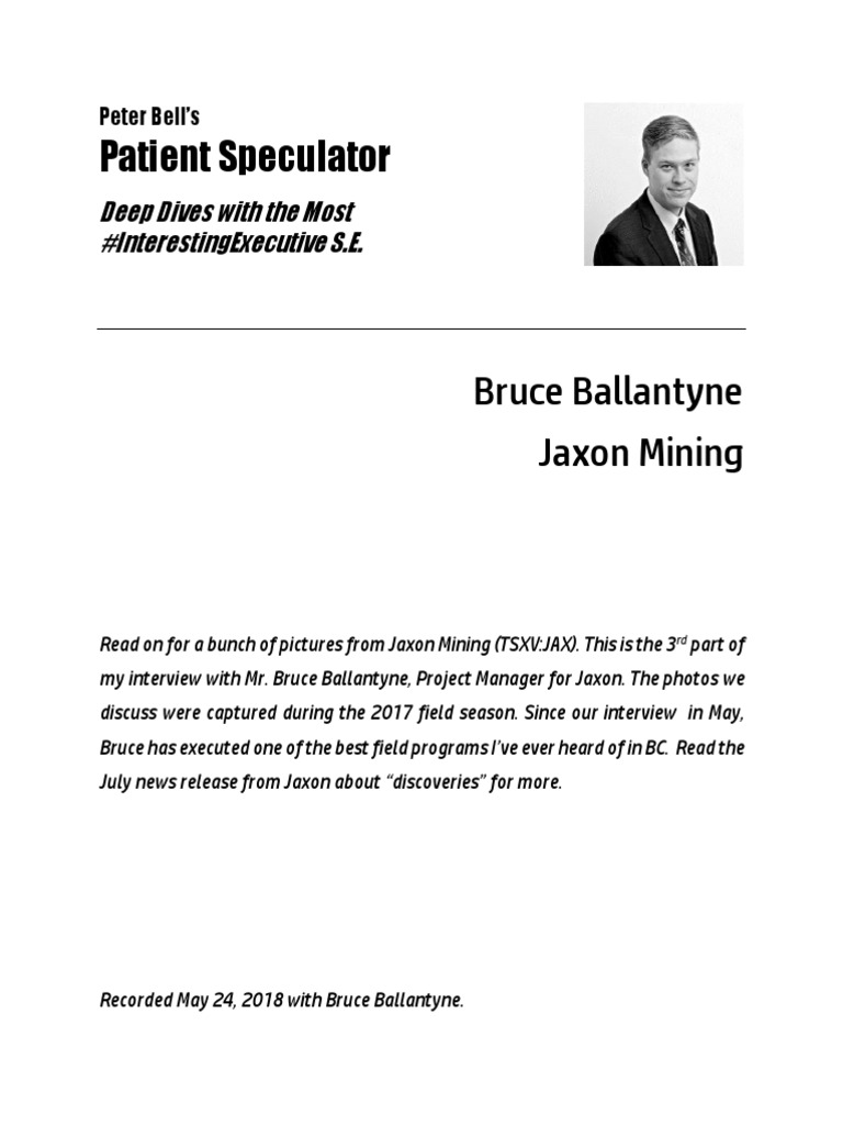 Reviewing Site Pictures With Bruce Ballantyne, Jaxon Mining $JAX | PDF ...