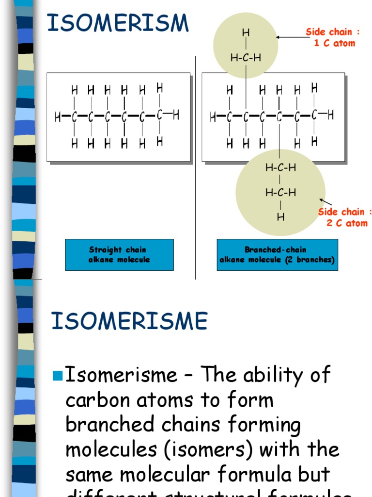 H H-C-H: Side Chain: 1 C Atom | PDF | Alkane | Isomer