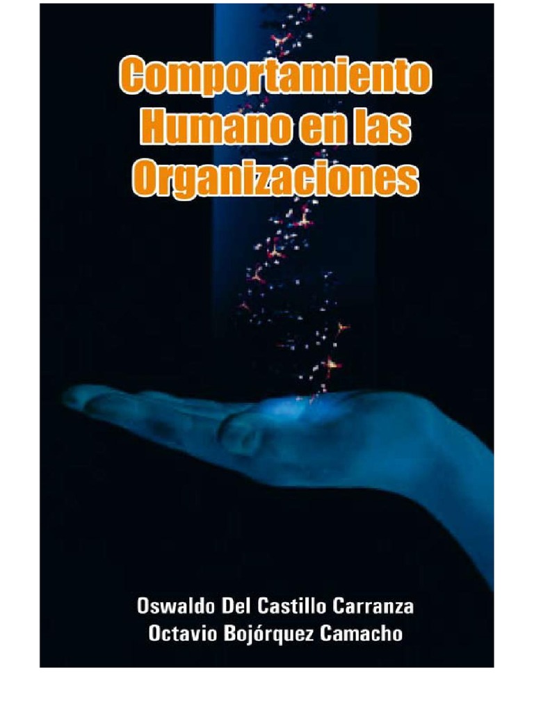 Comportamiento Humano en Las Organizaciones - Oswaldo Del Castillo | PDF