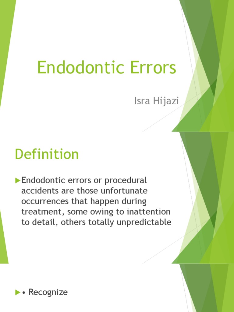 Endodontic Errors | Dentistry | Dentistry Branches