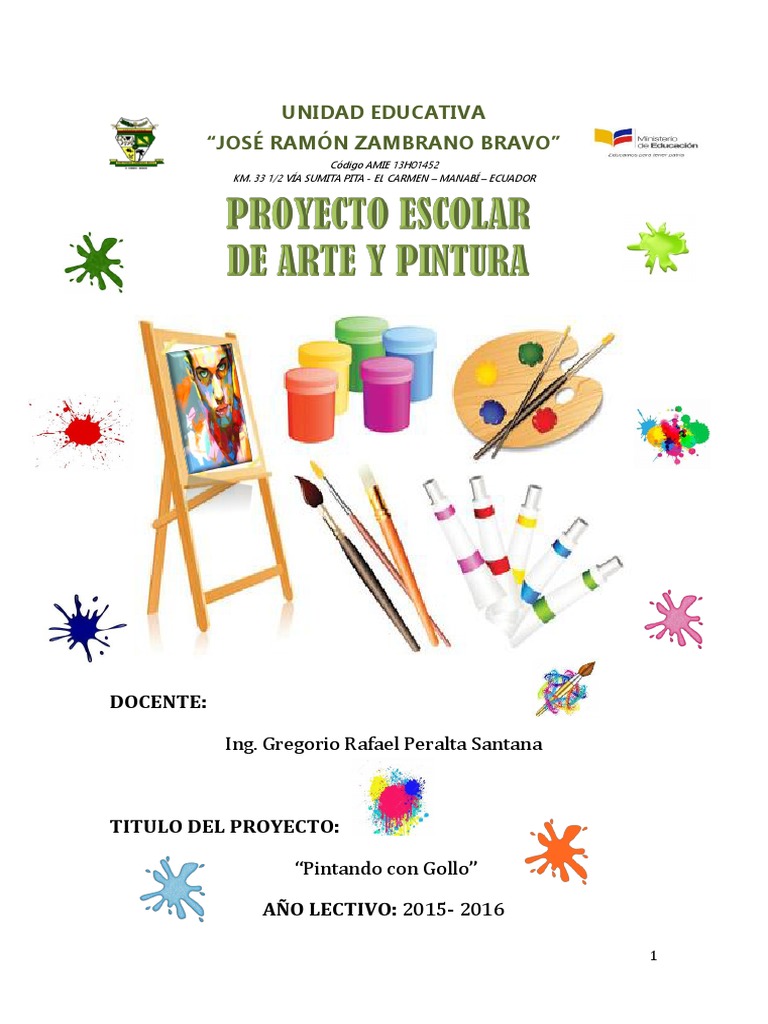 Proyecto Escolar de Arte y Pintura - GREGORIO 2015 | Pinturas | Diseño ...
