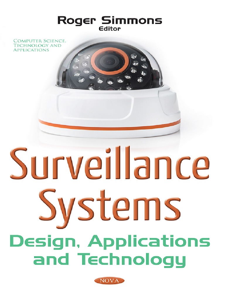 Surveillance Systems - Design, Applications and Technology PDF | PDF ...