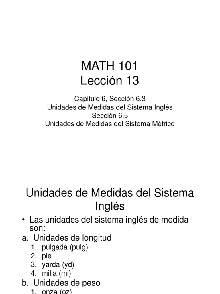 Unidades de Medidas Inglés y MétricoLección 13 | Litro | Pie (unidad)