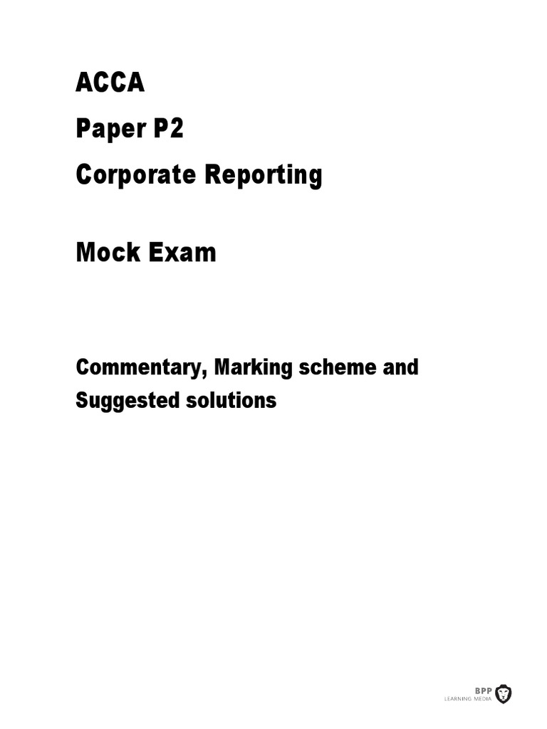 ACCA P2 Corporate Reporting - Mock Exam Answers 1 PDF | PDF | Deferred ...