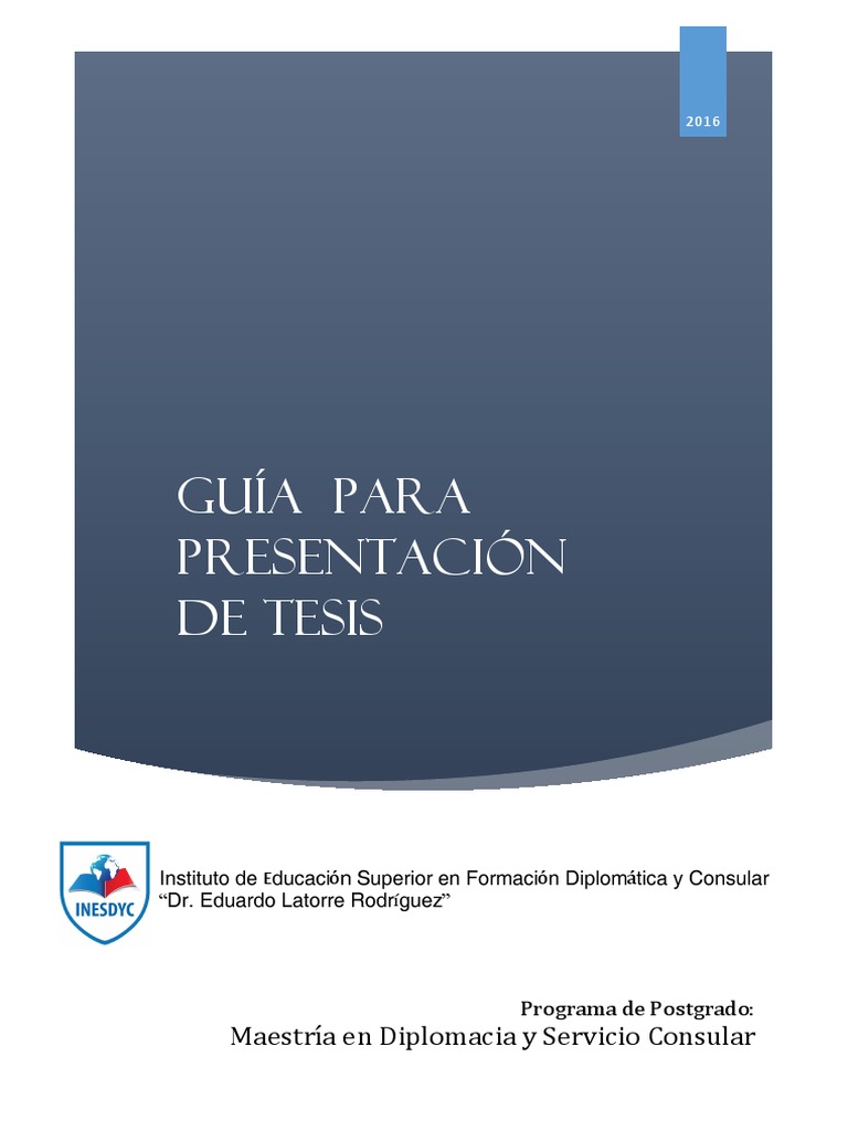Guía para la presentación de tesis de maestría en Diplomacia y Servicio ...