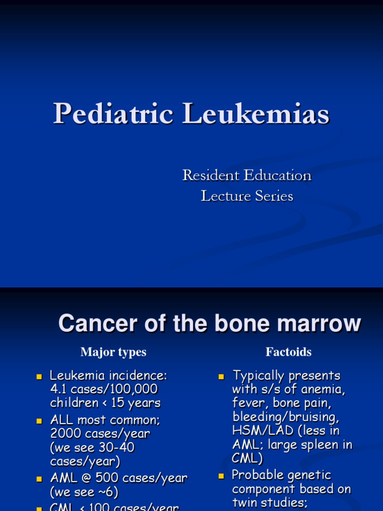 Pediatric Leukemias | Leukemia | Clinical Medicine