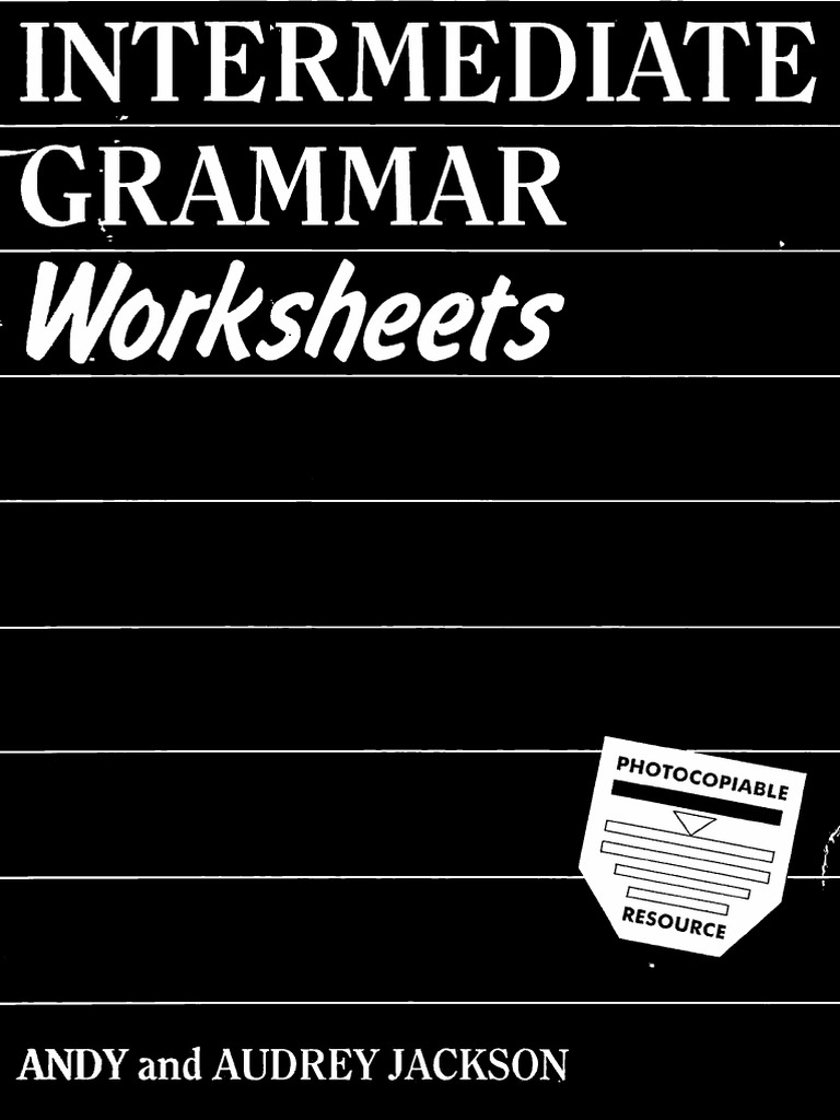 Topnotchenglish Intermediate Grammar Worksheets PDF | PDF | Verb | Adverb