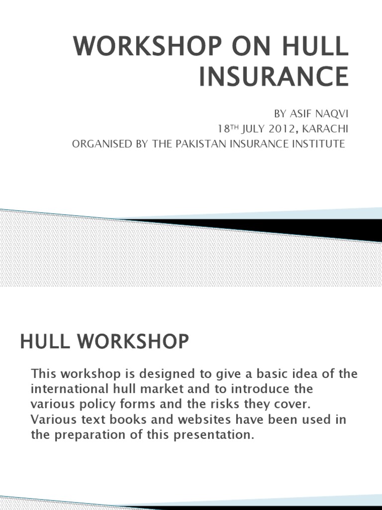 Marine Hull Insurance Presentation | PDF | Oil Tanker | Insurance