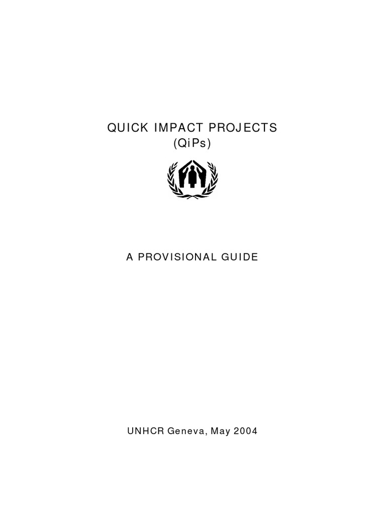 Quick Impact Projects (Qips) : A Provisional Guide | PDF | Refugee ...