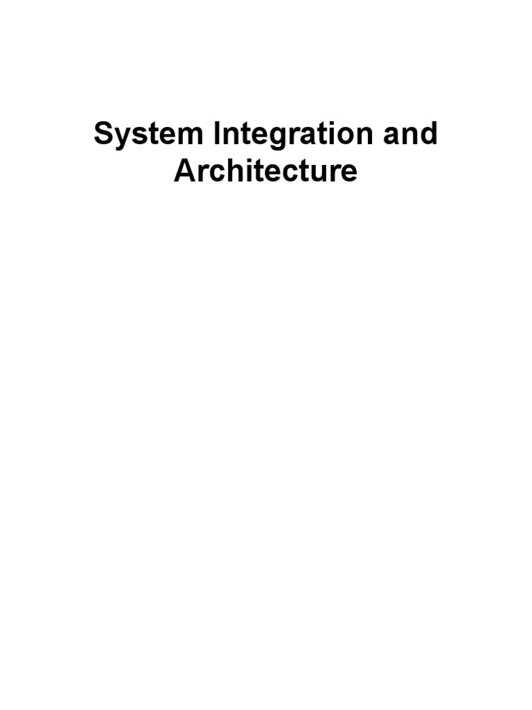 System Integration and Architecture | Download Free PDF | Component ...