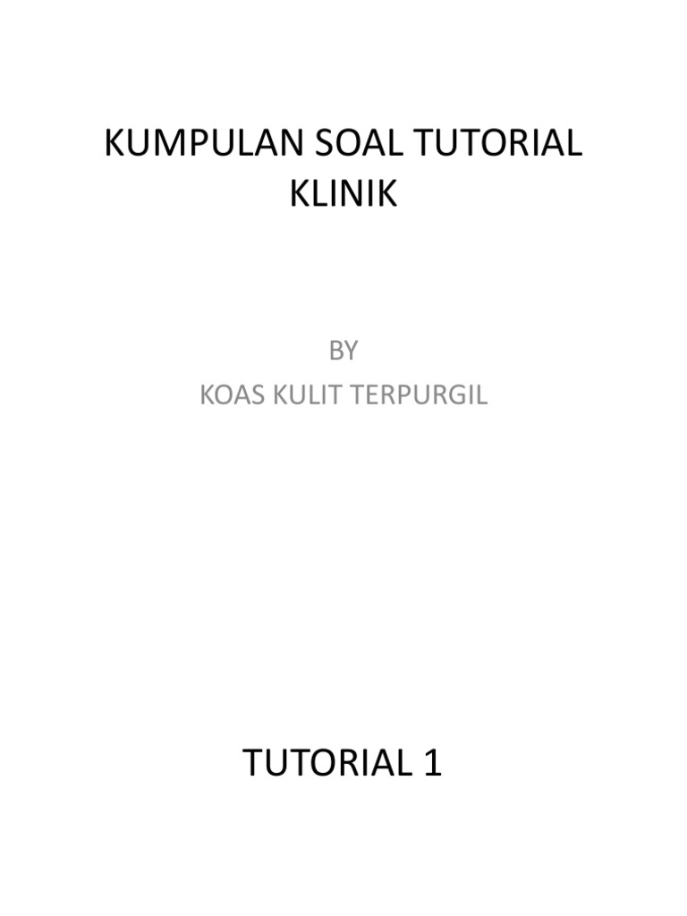 Tutorial Klinik Kulkel | PDF | Kesehatan Holistik | Gaya Hidup