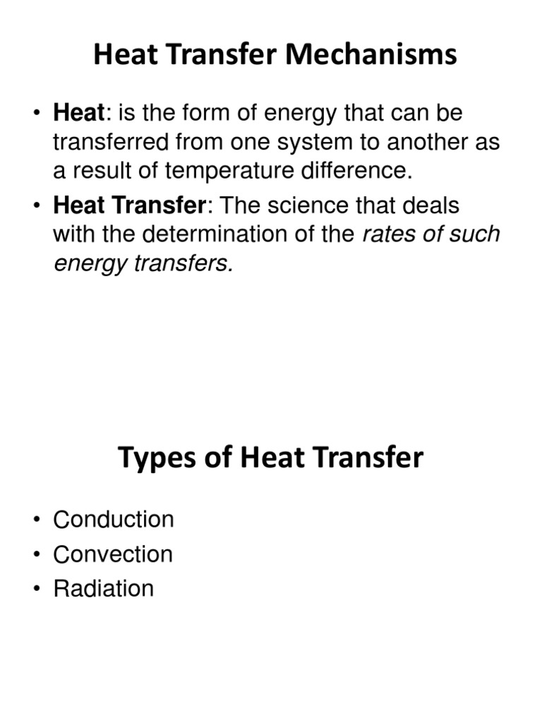 Heat Transfer Mechanisms PDF | PDF | Heat Transfer | Thermal Conduction