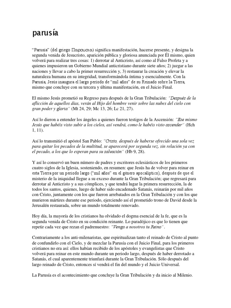 La Parusía: La segunda venida de Cristo y el inicio de su reinado ...