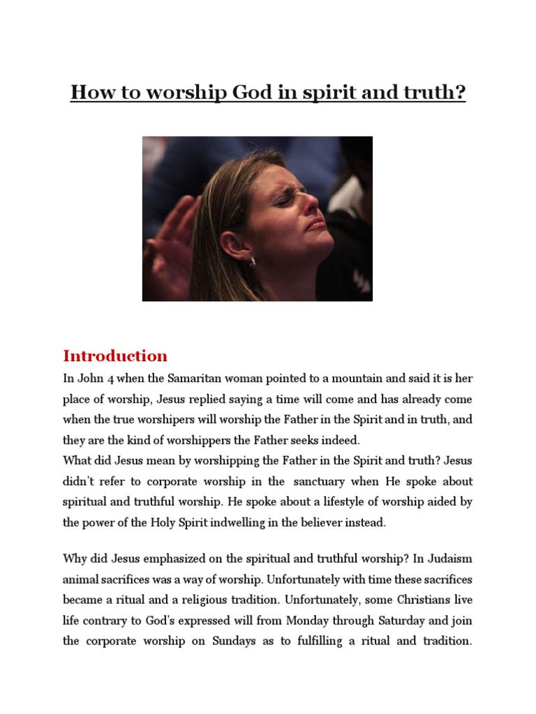How To Worship God in Spirit and Truth | PDF | Worship | Sacrifice