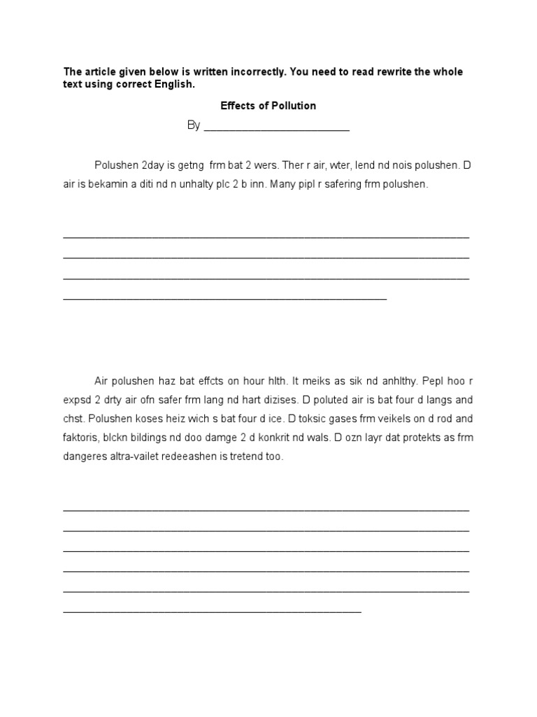 The Article Given Below Is Written Incorrectly. You Need To Read ...