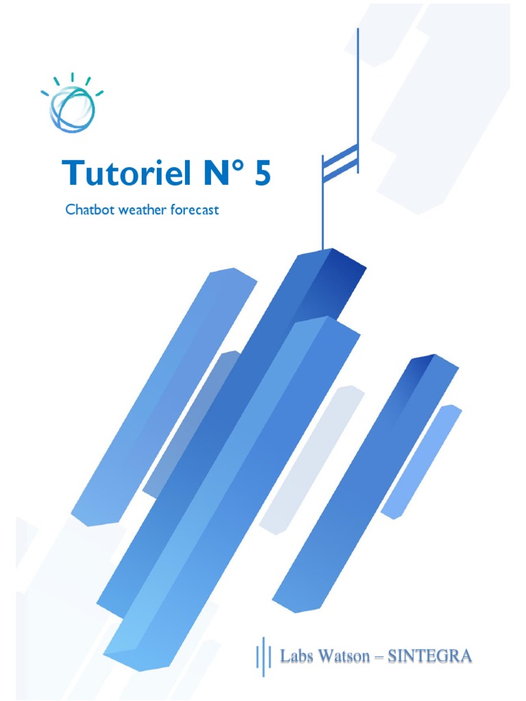 Tutoriel 5 Chatbot Weather Forecast PDF | PDF | Json | Weather