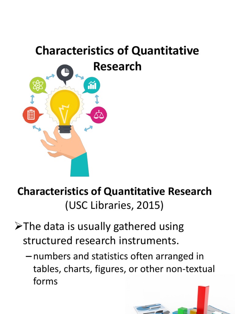 Key Characteristics of Quantitative Research: Structured Design, Large ...