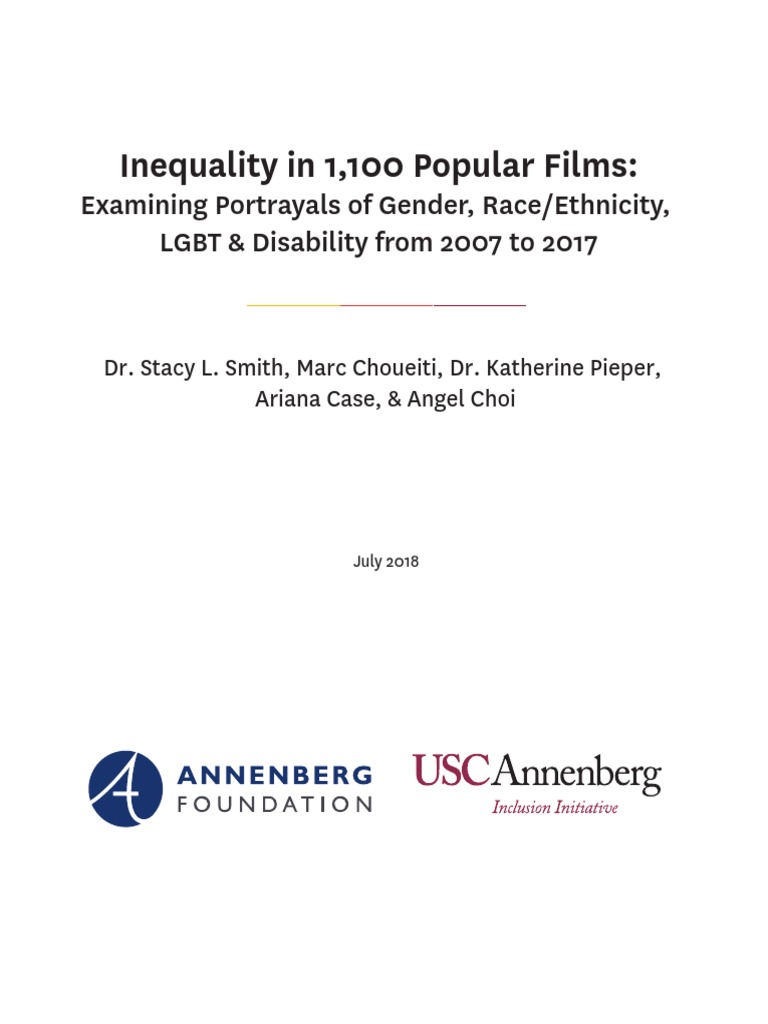 Inequality in 1,100 Popular Films: Examining Portrayals of Gender, Race ...