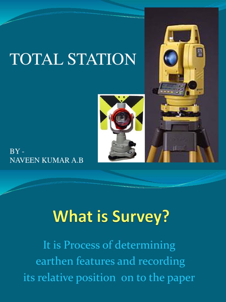 Total Station | PDF | Surveying | Geomatics