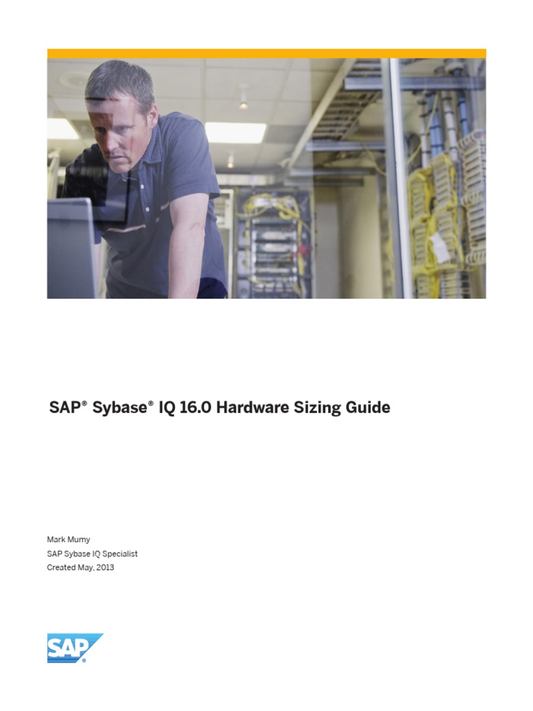 SAP Sybase IQ 16 Hardware Sizing Guide | PDF | Central Processing Unit ...
