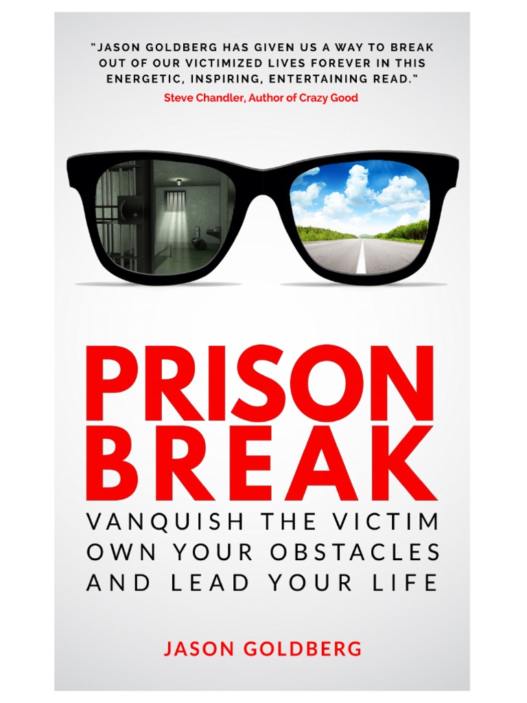 PrisonBreak FINAL | PDF | Mentorship | Reason