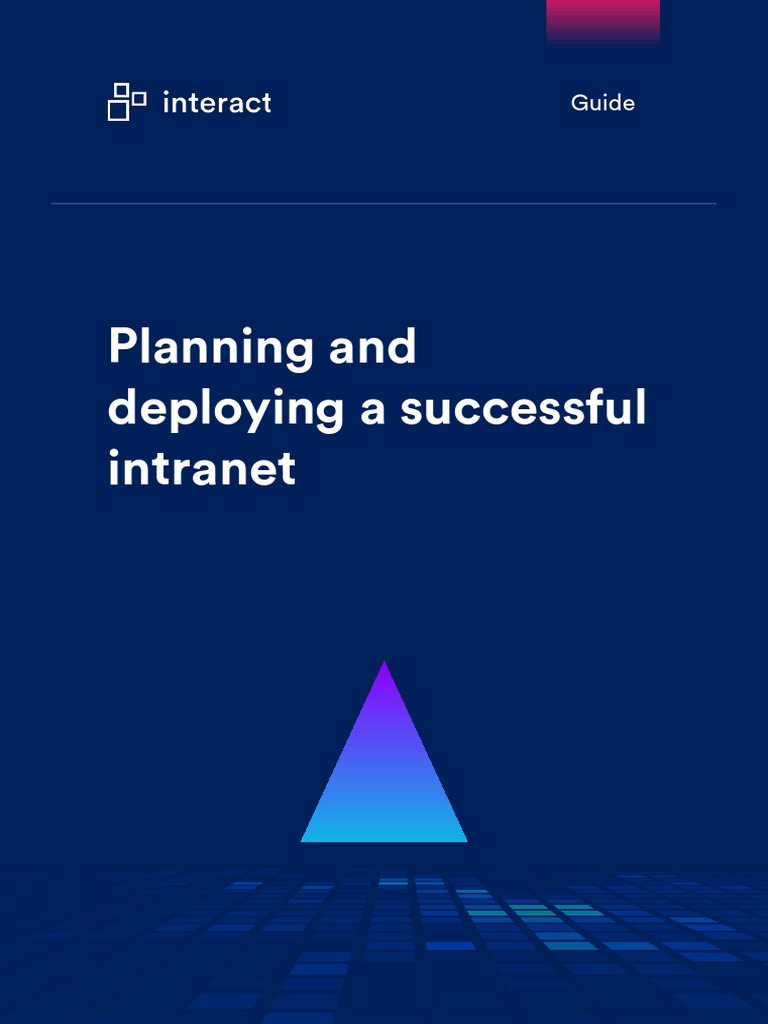 Planning and Deploying A Successful Intranet Interact Software | Download Free PDF | Employee ...