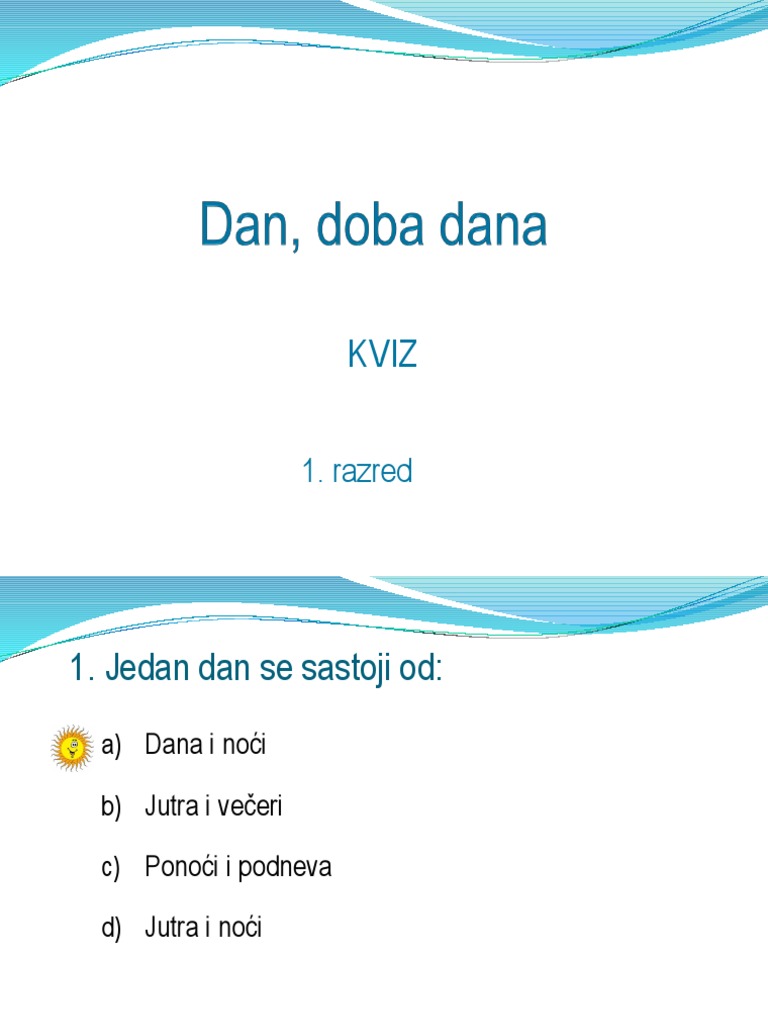 Dan, Doba Dana - Kviz | PDF