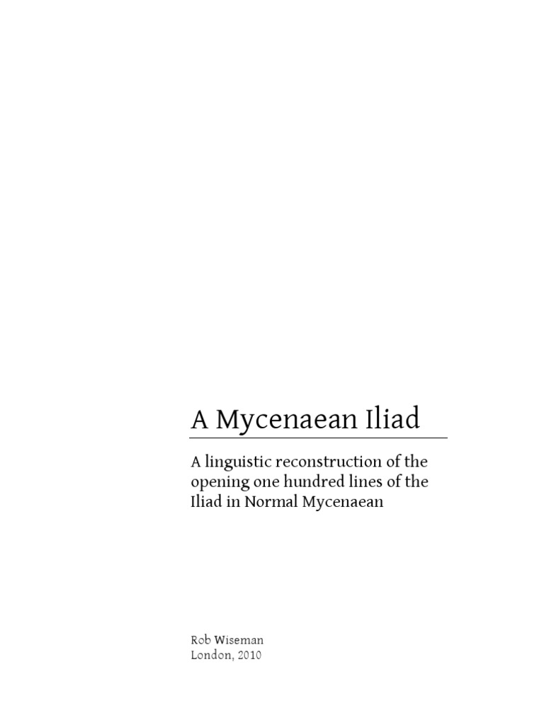A Mycenaean Iliad | PDF | Greek Language | Perfect (Grammar)