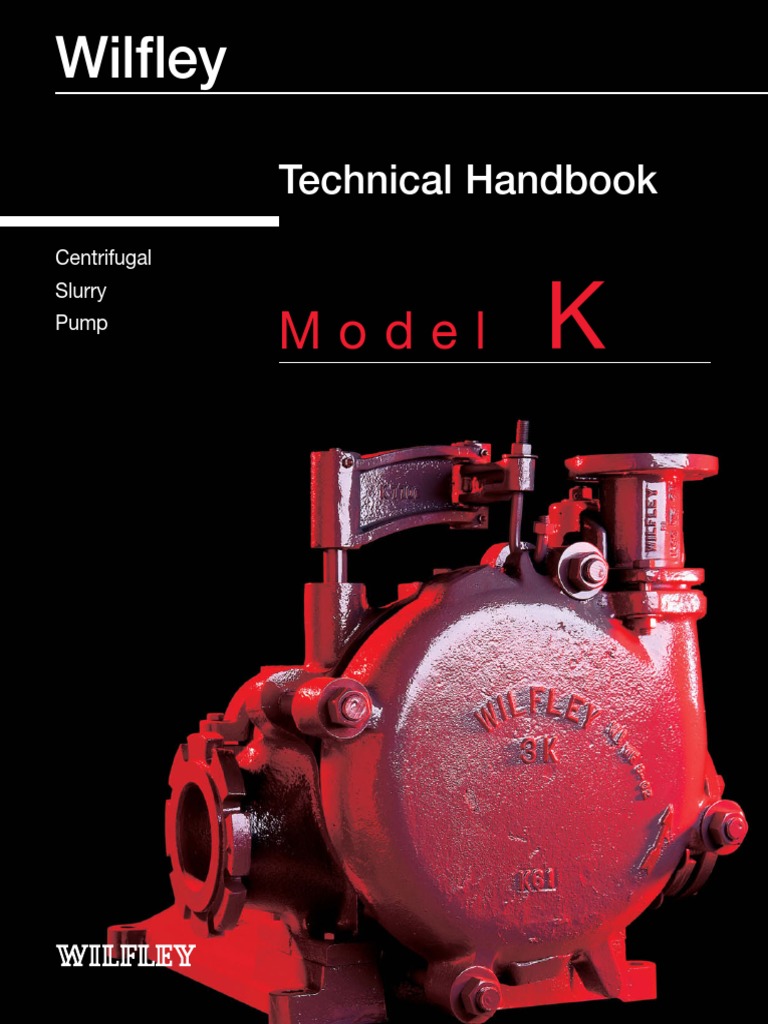 Wilfley Model K Slurry Pump Technical Handbook | PDF | Pump | Bearing ...