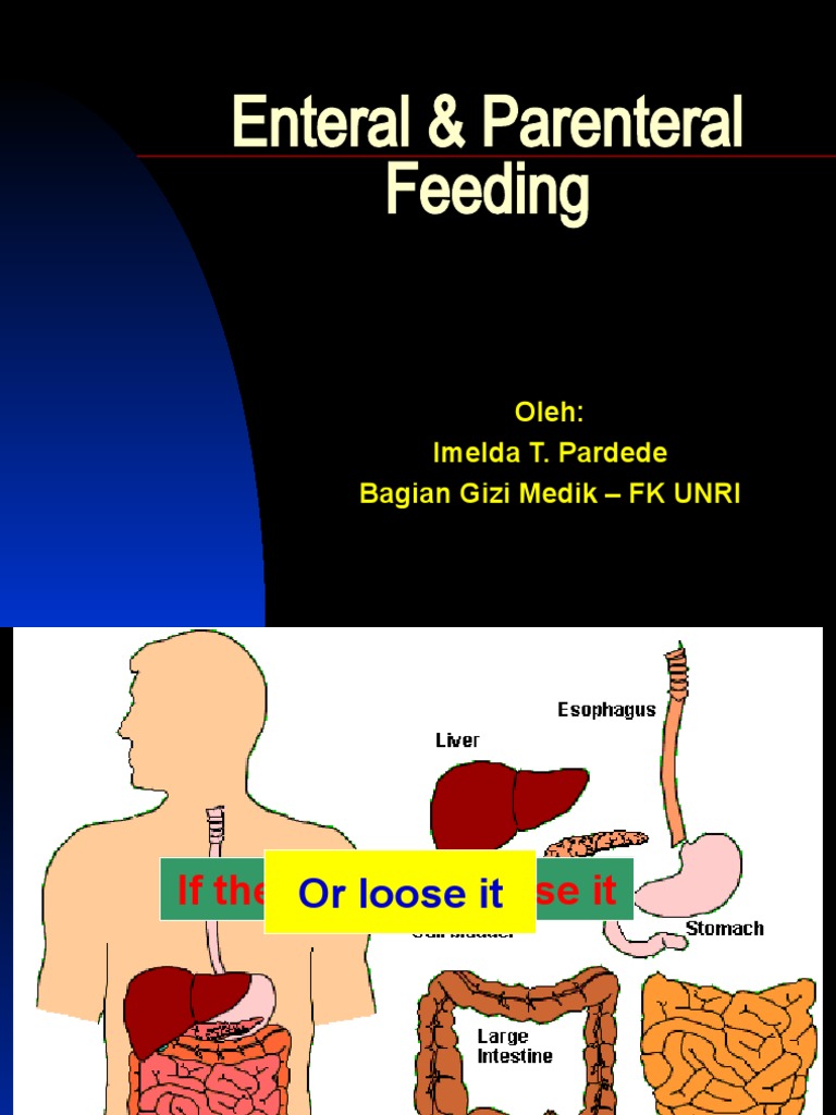 Enteral & Parenteral Feeding | PDF | Nutrients | Gastrointestinal Tract