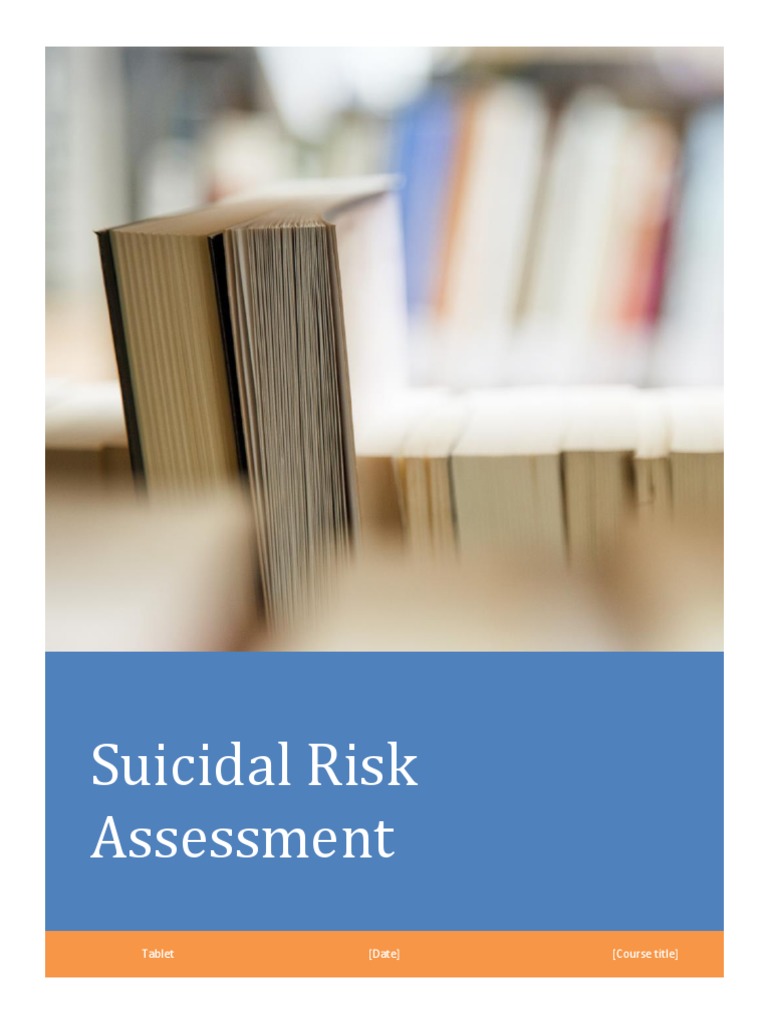 Suicidal Risk Assessment | Download Free PDF | Suicide | Risk
