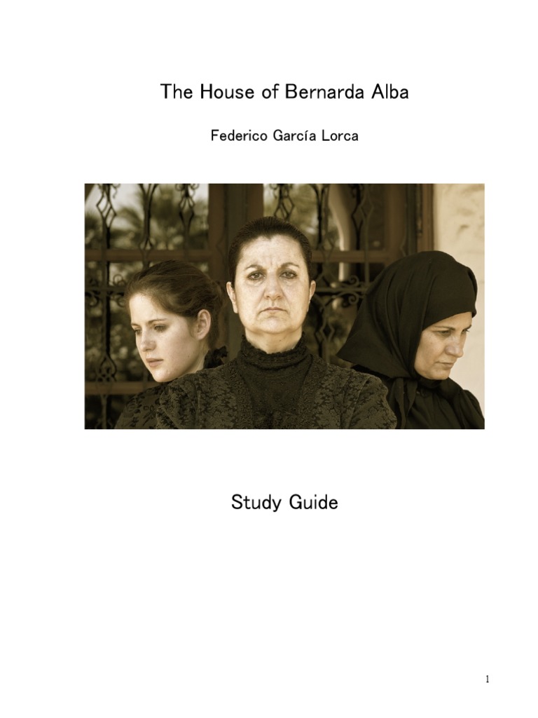 The House of Bernarda Alba Study Guide | PDF | Federico García Lorca
