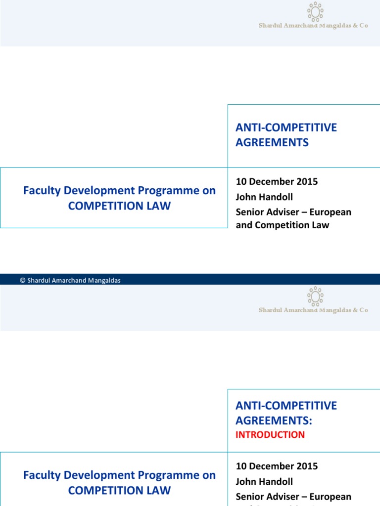 Anti-Competitive Agreements: 10 December 2015 John Handoll Senior ...