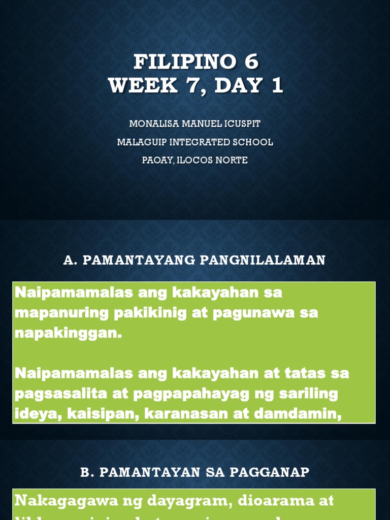 Filipino 6, Week 7, Day 1, PPT | PDF