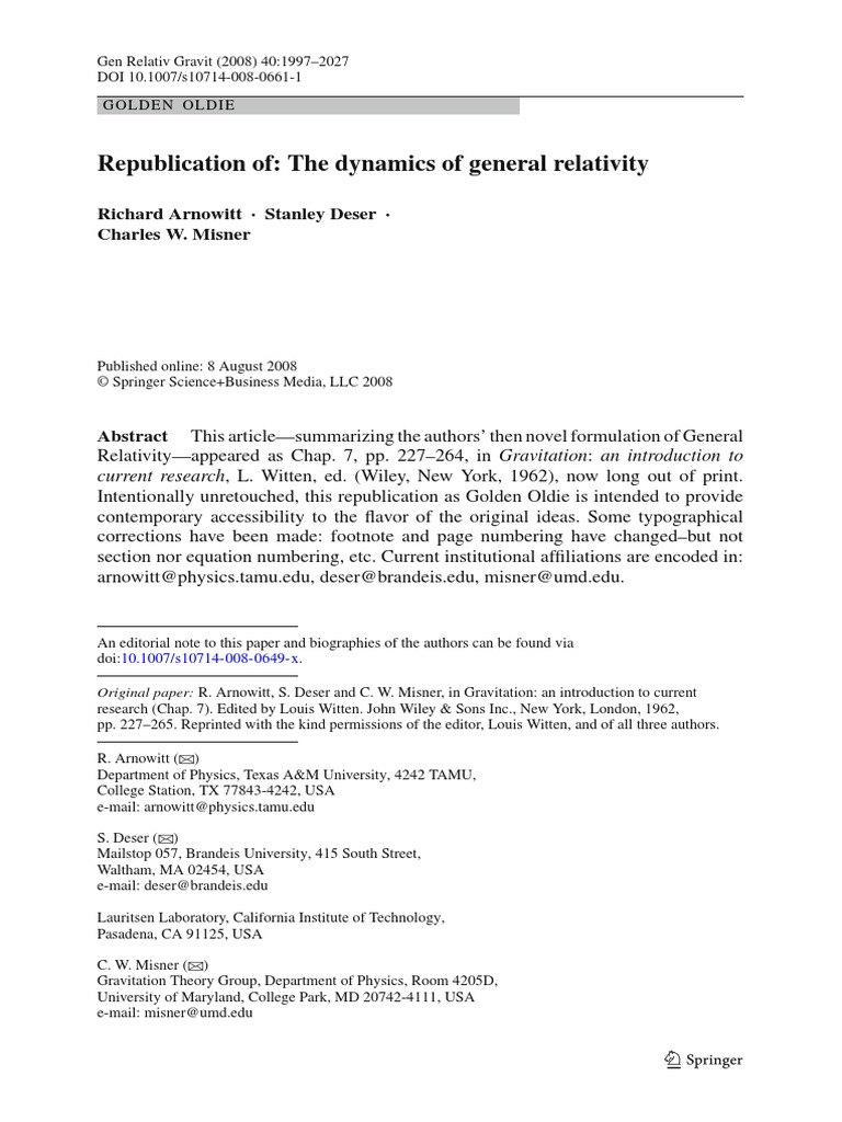 Republication Of: The Dynamics of General Relativity: Richard Arnowitt ...