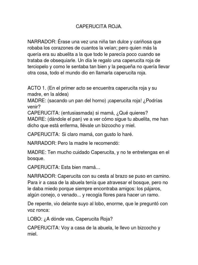 La historia clásica de Caperucita Roja contada en forma de obra de ...