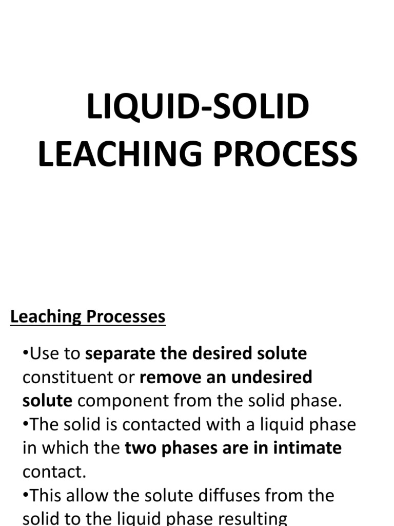 Liquid Solid Leaching | PDF | Solubility | Chemistry