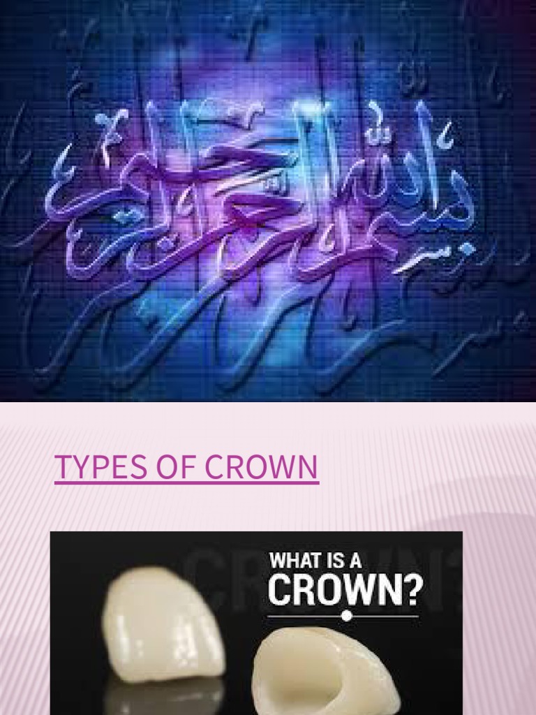 Types of Crown 2018 | PDF | Dentistry | Mouth