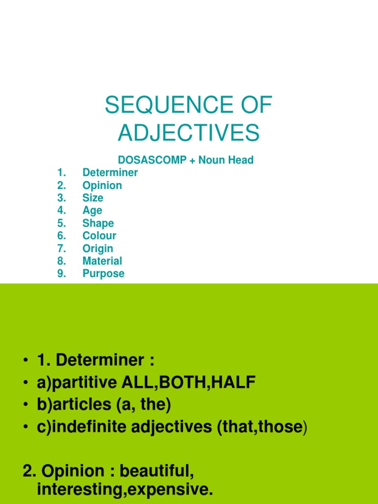 Sequence of Adjectives | PDF | Adjective | Linguistic Morphology