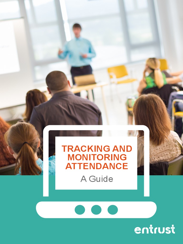 Tracking and Monitoring Attendance - A Guide (10!03!2016 - 1648) | PDF ...
