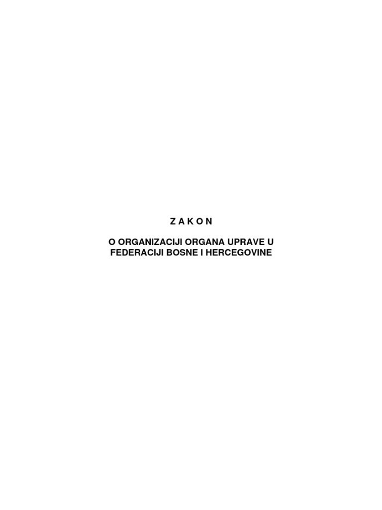 Zakon o Organizaciji Organa Uprave U F Bih | PDF
