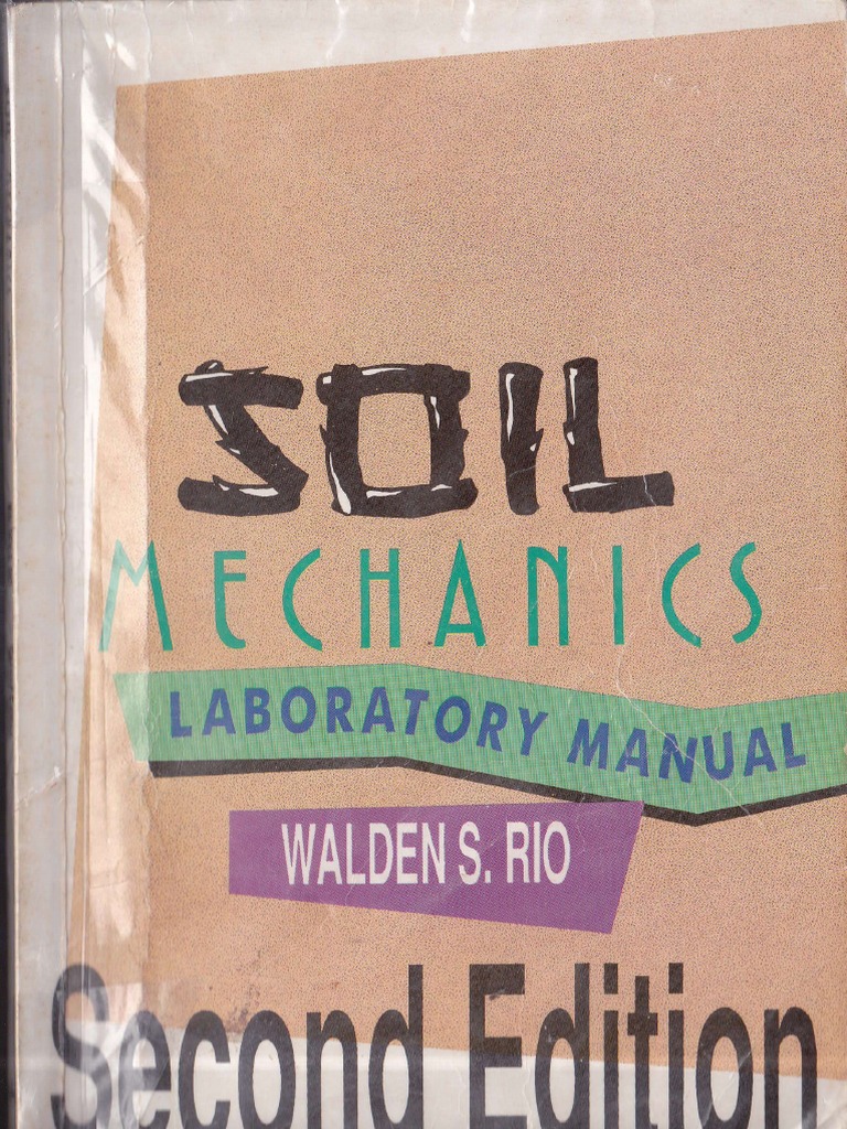 Soil Mechanics Lab Manual | PDF | Soil | Soil Mechanics