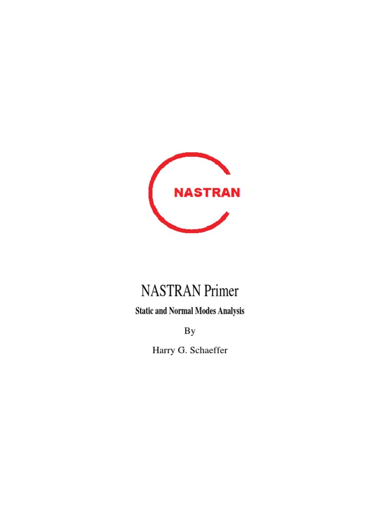 Nastran Primer | PDF | Stress (Mechanics) | Finite Element Method