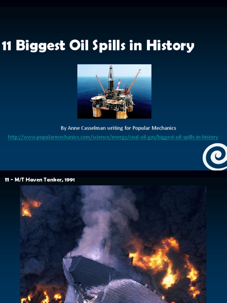 Largest Oil Spills in History-JC2 | PDF | Gulf Of Mexico | Oil Spill