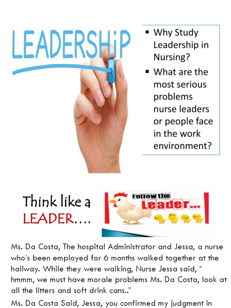 Why Study Leadership in Nursing? What Are The Most Serious Problems ...