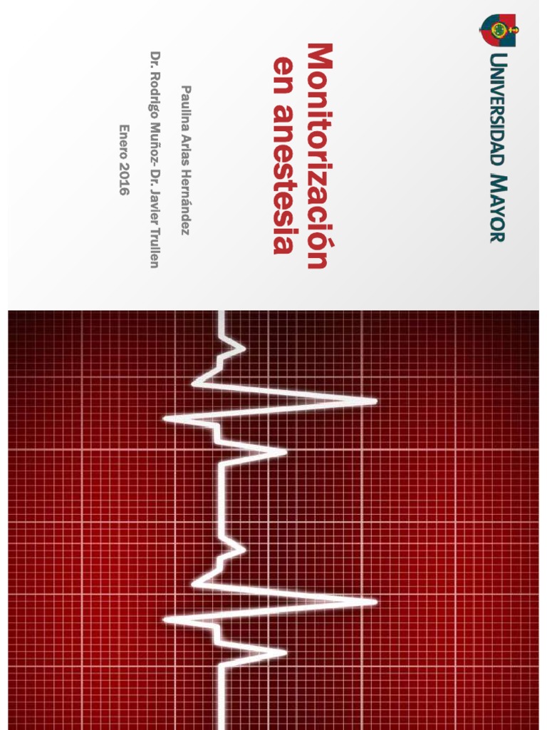 Monitorizacion Anestesica | PDF | Hemodinámica | Electrocardiografia
