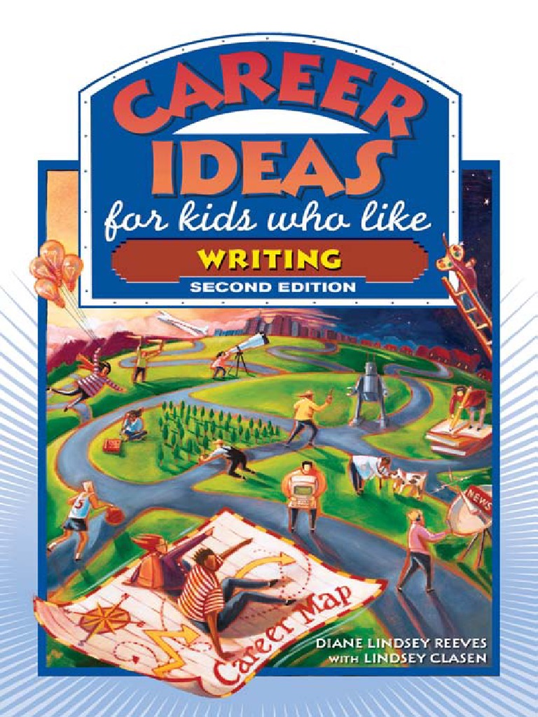 Career Ideas For Kids Who Like Writing | PDF | Books