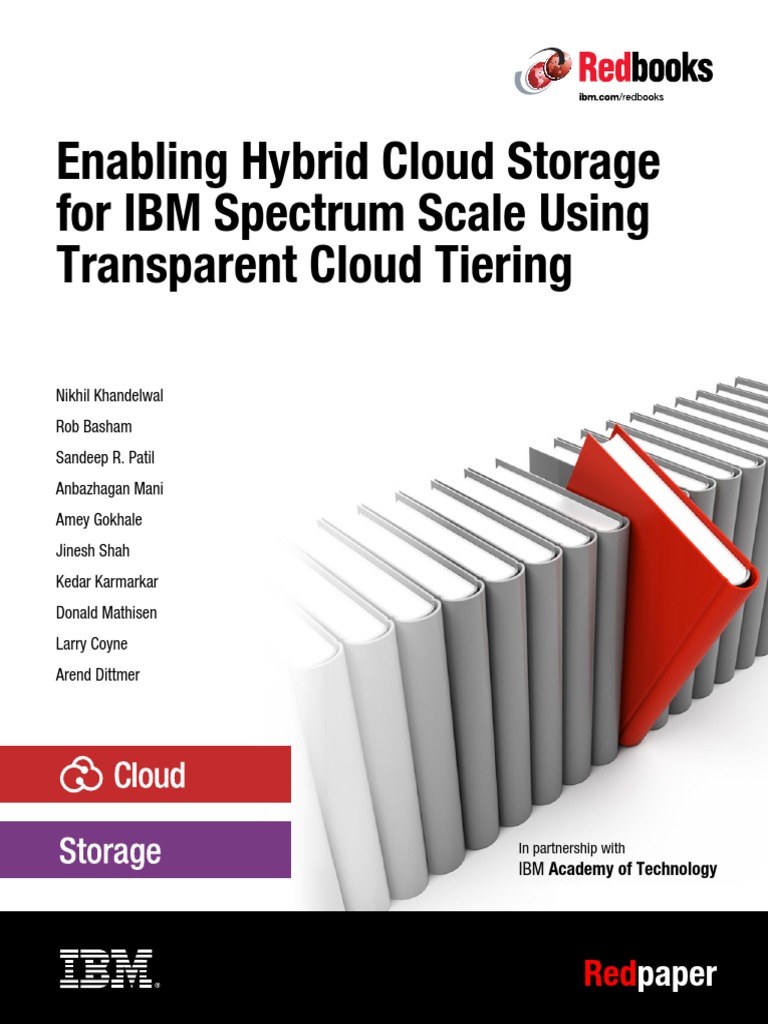 Redp5411-01 - Enabling Hybrid Cloud Storage For IBM Spectrum Scale Using Transparent Cloud ...